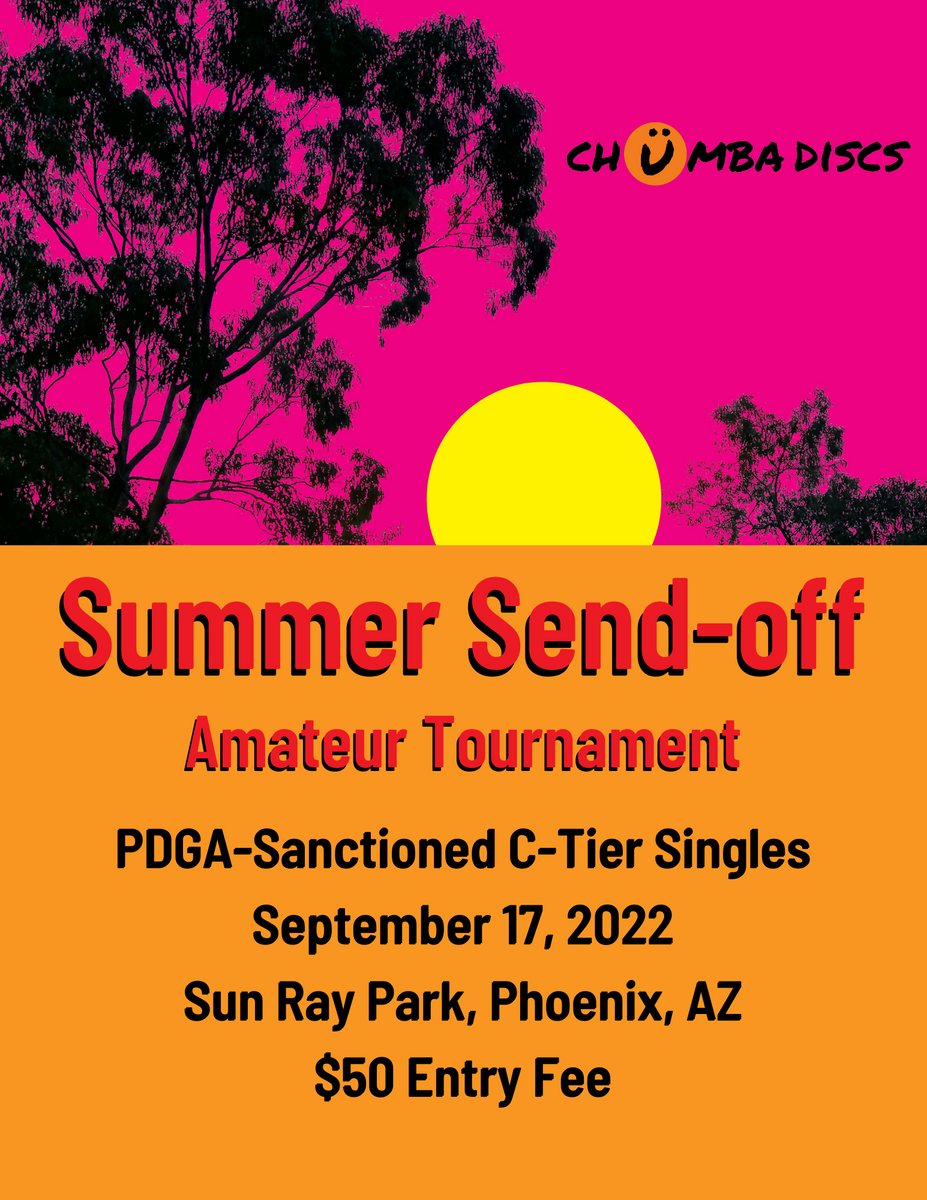 Summer Send-off Amateur Tournament – Chumba Discs